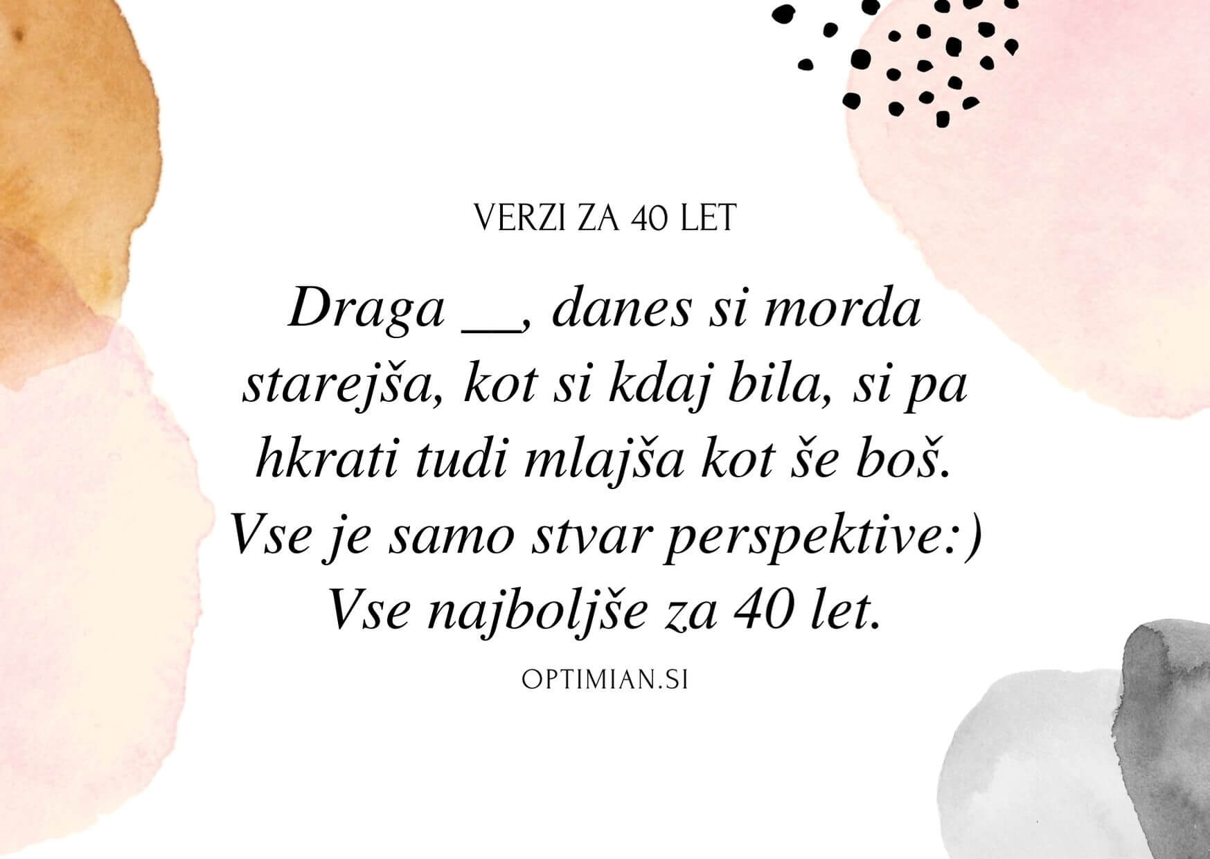 Najlepši verzi in misli za 40 let - Optimian.si